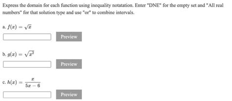 Solved Express The Domain For Each Function Using Inequality
