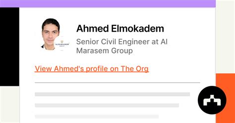 ahmed elmokadem senior civil engineer at al marasem group the org