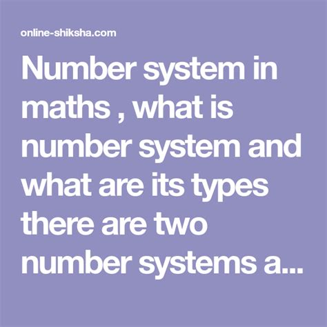 Number System In Maths What Is Number System And What Are Its Types There Are Two Number