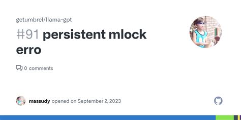 persistent mlock erro · issue 91 · getumbrel llama gpt · github