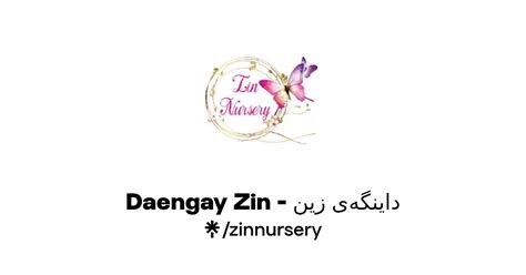 Daengay Zin داینگەی زین Instagram Facebook Linktree