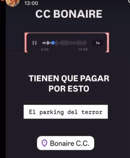 Cuidado con el audio el párking del terror que afirma que en centro comercial Bonaire hay más