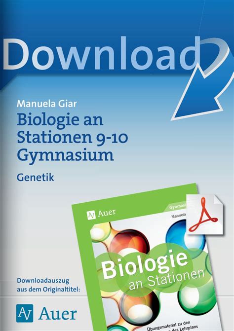 Sekundarstufe Unterrichtsmaterial Biologie Biologie an Stationen 9-10 Gymnasium - Genetik
