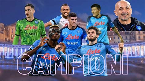 Napoli Campione Ditalia 2023 Il Film Dello Scudetto Youtube