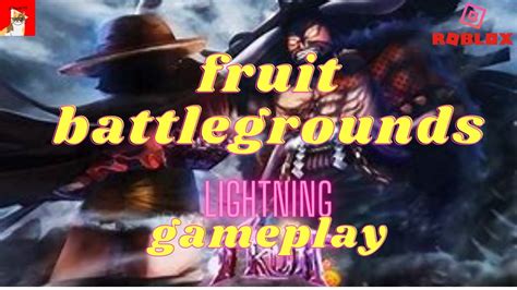 Lightning In Fruit Battlegrounds Youtube