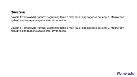 SOLVED Gawain Tama O Mali Panuto Sagutin Ng Tama O Mali Isulat Ang Sagot Sa Patlang