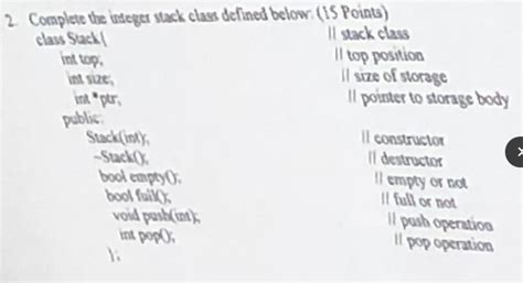 Solved 2complete The Integer Stack Class Defined Below 15