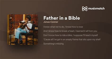 Letra De Jonas Conner Father In A Bible Musixmatch
