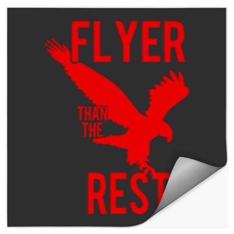 Flyer Than The Rest Red White Stickers Sold By Diana Torres SKU