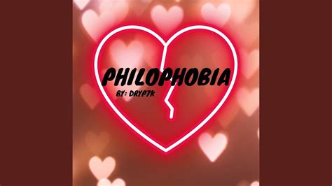 Philophobia Youtube