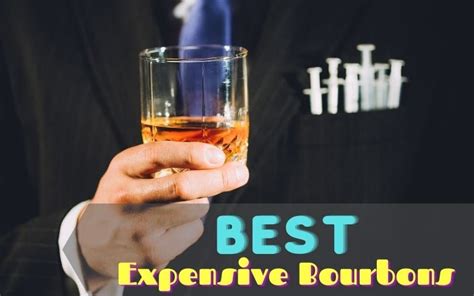 12 Worlds Most Expensive Bourbons To Add To Your Bucket List