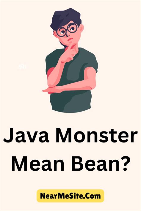 Java Monster Mean Bean Synonyms Antonyms And Sentences Examples