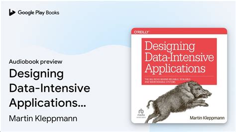 Designing Data Intensive Applications The Big By Martin Kleppmann