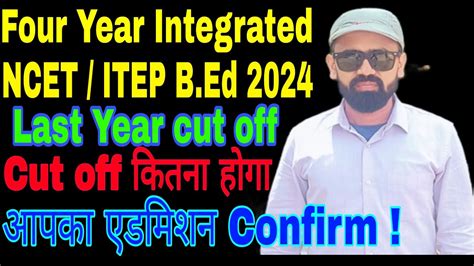 Ncet Itep Bed Cut Off 2024 Kitna Cut Off Jayega Itep Bed Safe