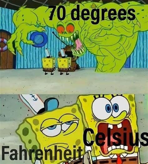 Spongebob Meets Flying Dutchman Monster Meme 70 Degrees Fahrenheit