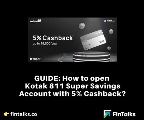 Guide How To Open Kotak 811 Super Savings Account With 5 Cashback