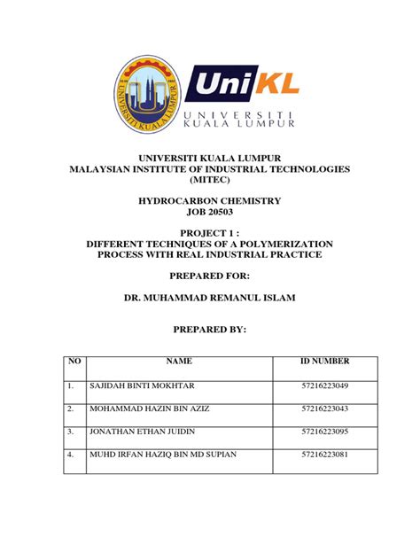 Project 1 Different Techniques Of A Polymerization Process With Real
