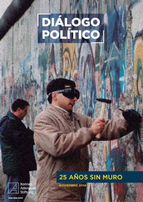 Diálogo Político 25 Años Sin Muro Incep