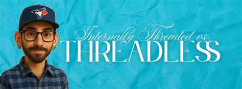 Internally Threaded Vs Threadless Jewelry Whats The Difference