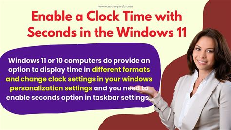 Enable A Clock Time With Seconds In The Windows 11 A Savvy Web