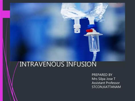 Iv Infusion Ppt Pptx