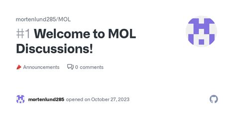Welcome To Mol Discussions · Mortenlund285 Mol · Discussion 1 · Github