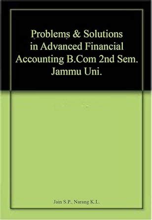 Problems Solutions In Advanced Financial Accounting B 2nd Sem