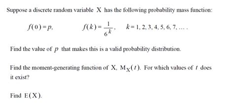 Solved Suppose A Discrete Random Variable X Has The Chegg