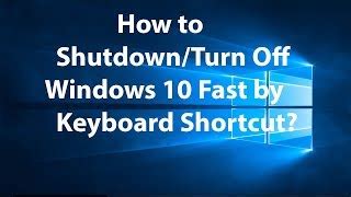 How To Shutdown Or Turn Off Windows Pc Laptop Using Keyboard Windows