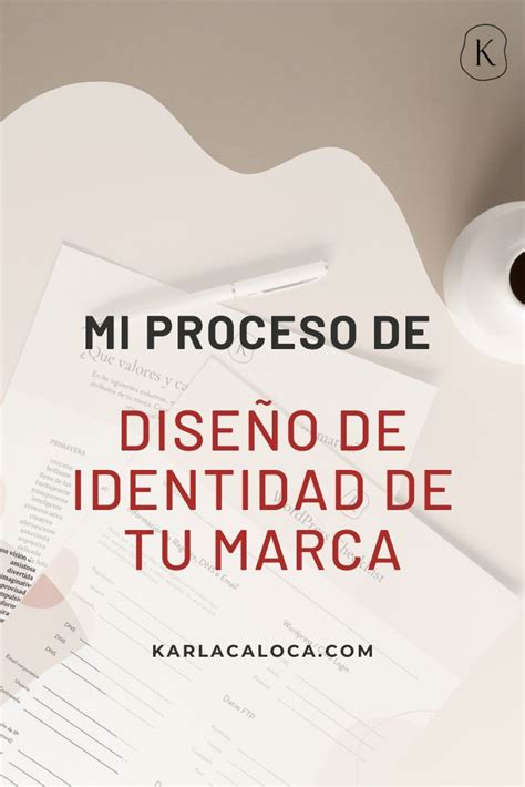 Mi proceso de diseño de identidad Cómo se crea una marca Crear una