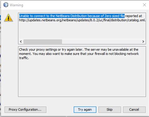 Unable To Connect To The Netbeans Distribution Because Of Zero Sized