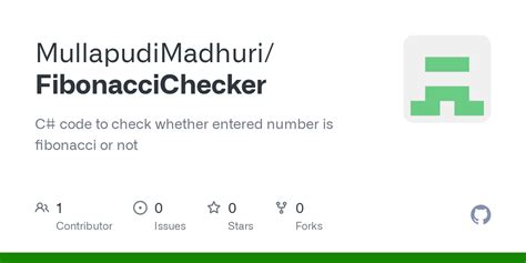 GitHub MullapudiMadhuri FibonacciChecker C Code To Check Whether Entered Number Is Fibonacci