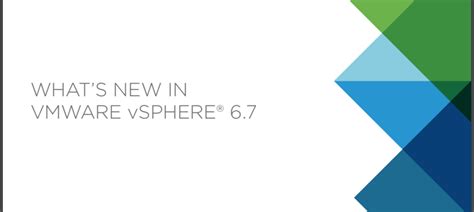 Whats New In Vmware Vsphere 6 7