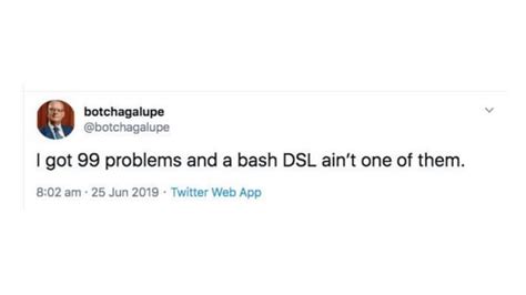 I Got 99 Problems And A Bash Dsl Aint One Of Them Ppt