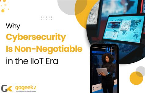 Cybersecurity In The Iot Era Essential For Business Success
