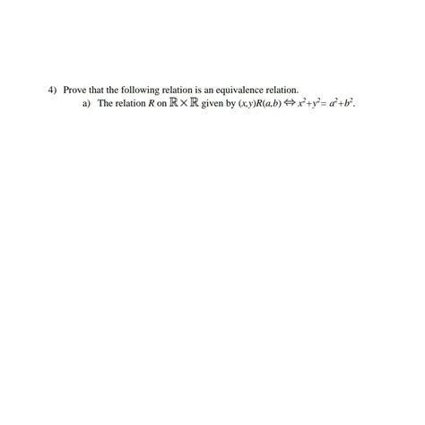 Solved 4 Prove That The Following Relation Is An