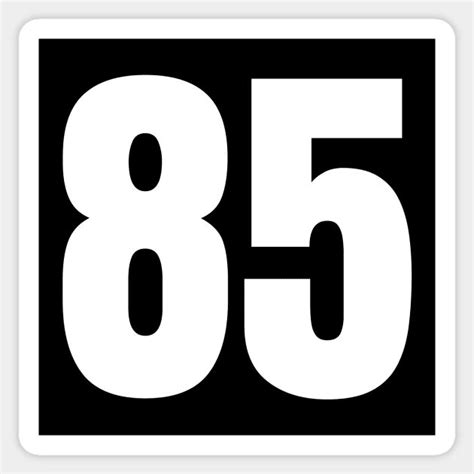 Eighty Five Eighty Five Sticker Teepublic