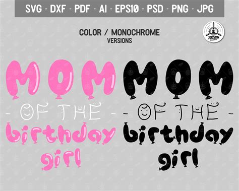 Birthday T Shirt Print Design Mom Birthday Girl Svg Cricut
