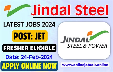 Jindal Steel And Power Jet Recruitment 2024 For Fresher Notification