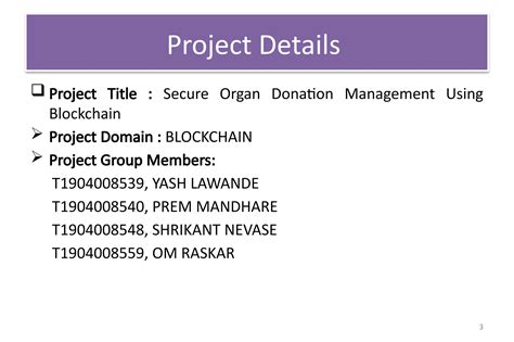 Secure Organ Donation Management Using Blockchainpptx