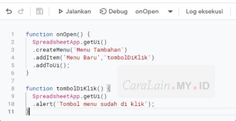 Code Apps Script Membuat Menu Di Spreadsheet Cara Lain