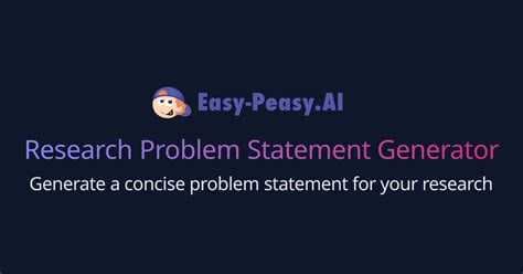 free ai research problem statement generator easy peasy ai