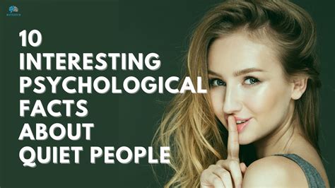 10 Interesting Psychological Facts About Quiet People Youtube