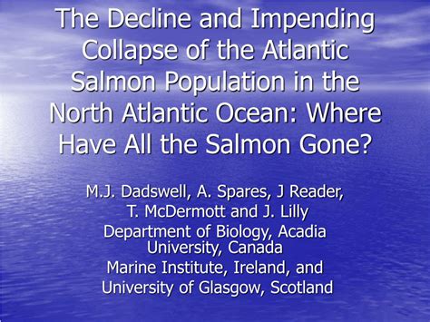 Pdf The Decline And Impending Collapse Of The Atlantic Salmon