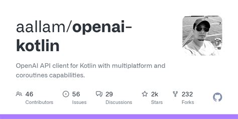 Github Aallamopenai Kotlin Openai Api Client For Kotlin With Multiplatform And Coroutines