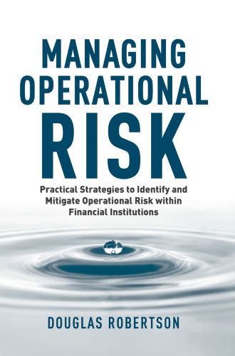 دانلود کتاب Managing Operational Risk Practical Strategies To Identify