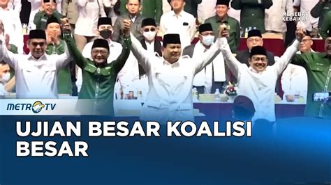 Siapa Capres Dan Cawapres Di Gerbong Koalisi Besar YouTube