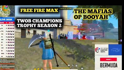 TWOB CHAMPIONS TROPHY SEASON THE MAFIAS OP BOOYAH YouTube