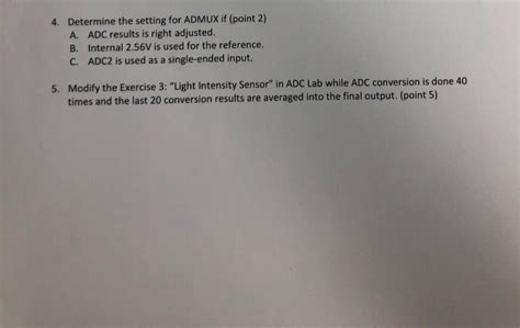 Solved 4 Determine The Setting For ADMUX If Point 2 A Chegg Com