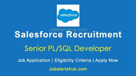 Salesforce Senior Plsql Developer Posts 2025 Job Notification Apply Now